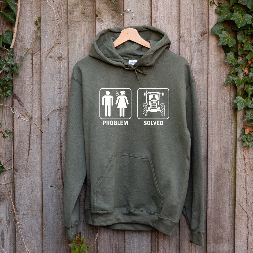 Problem Solved, Sarcastic Tractor Hoodie, Funny Farmer Gifts, Farming ...