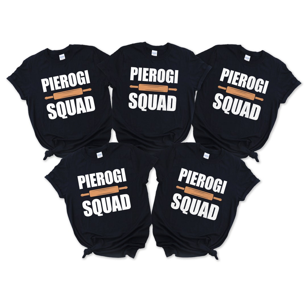 Matching Group Pierogi Shirt, Pierogi Squad, Rolling Pin Shirt, Pierogi ...