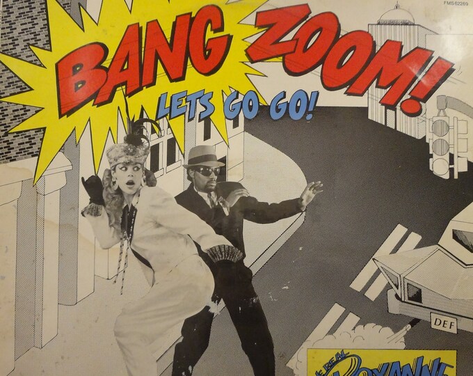 The Real Roxanne With Hitman Howie Tee Bang Zoom let's Go-go / Howie's ...