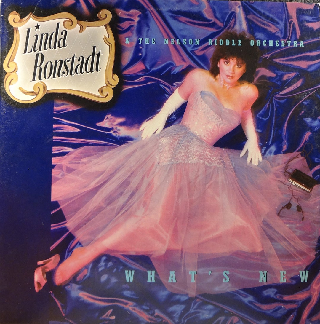 Linda Ronstadt & the Nelson Riddle Orchestra – What's New - Etsy