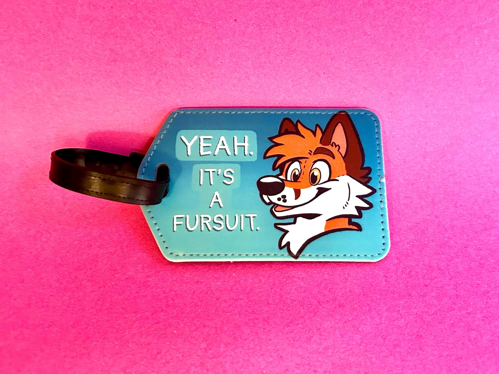 Yeah. It’s a Fursuit. Luggage Tag - Etsy