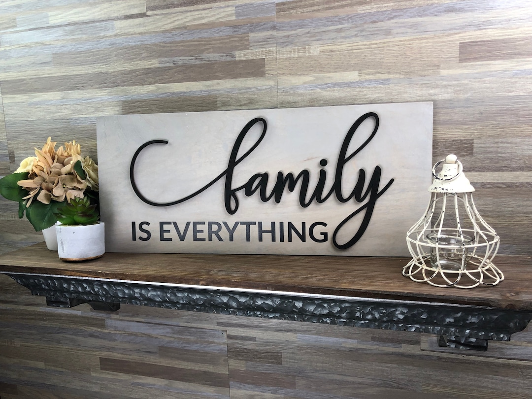 Family is Everything Wood Sign (family Wall Decor Gift) - Etsy