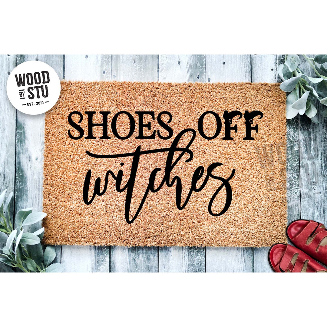 Doormat Shoes off Witches Door Mat Funny Doormat Welcome Mat Halloween ...
