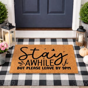 Doormat Stay Awhile, but Please Leave by 9 Doormat - Personalized Gift ...