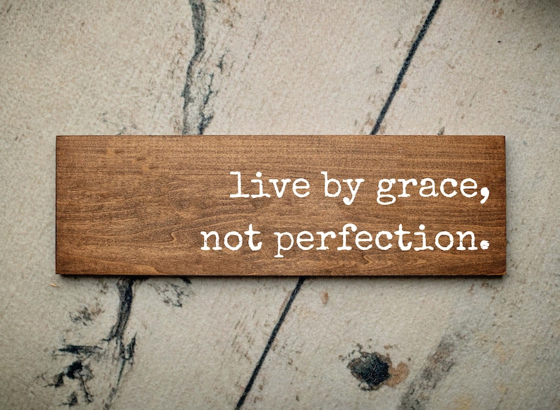 Live by Grace Not Perfection Religious Inspirational Home - Etsy