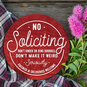 No Soliciting Sign: Round Porch Door - Keep Salesmen Away 7094 - Etsy