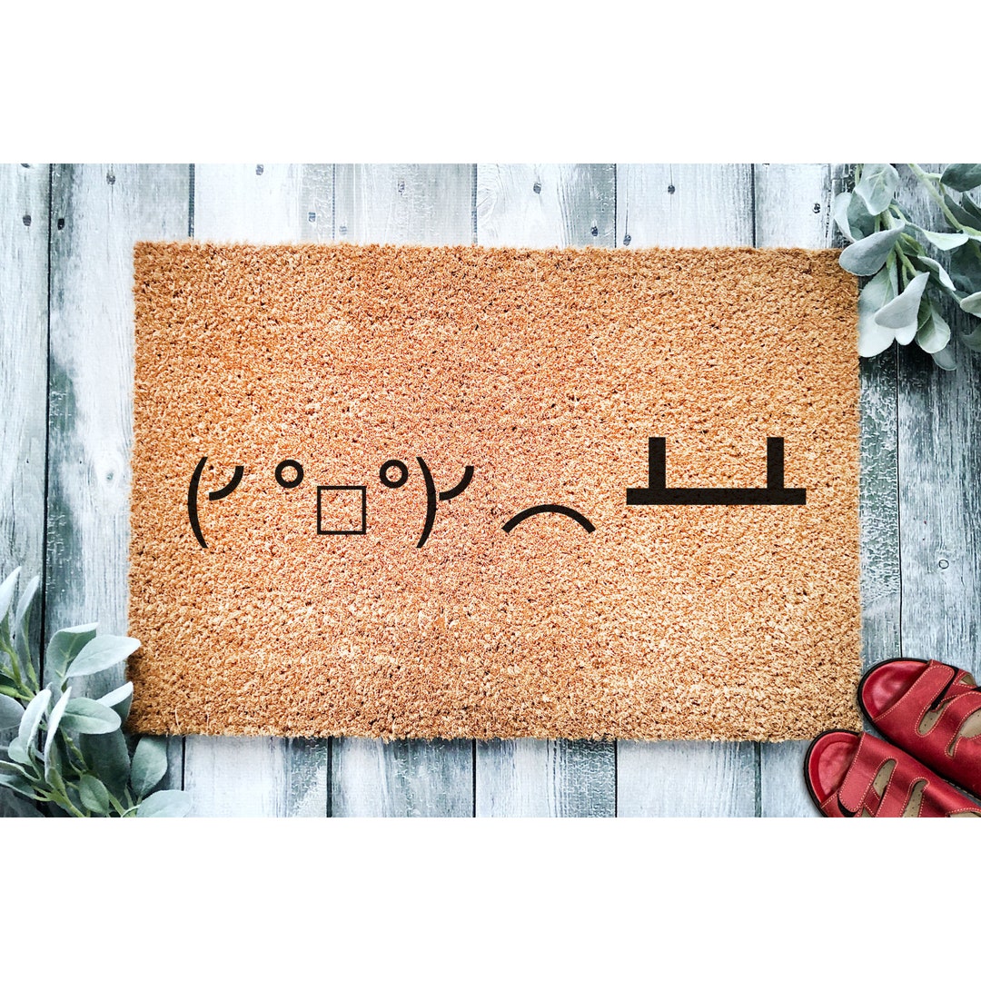 Doormat Table Flip Funny ASCII Unicode Meme Doormat Welcome Mat Funny ...