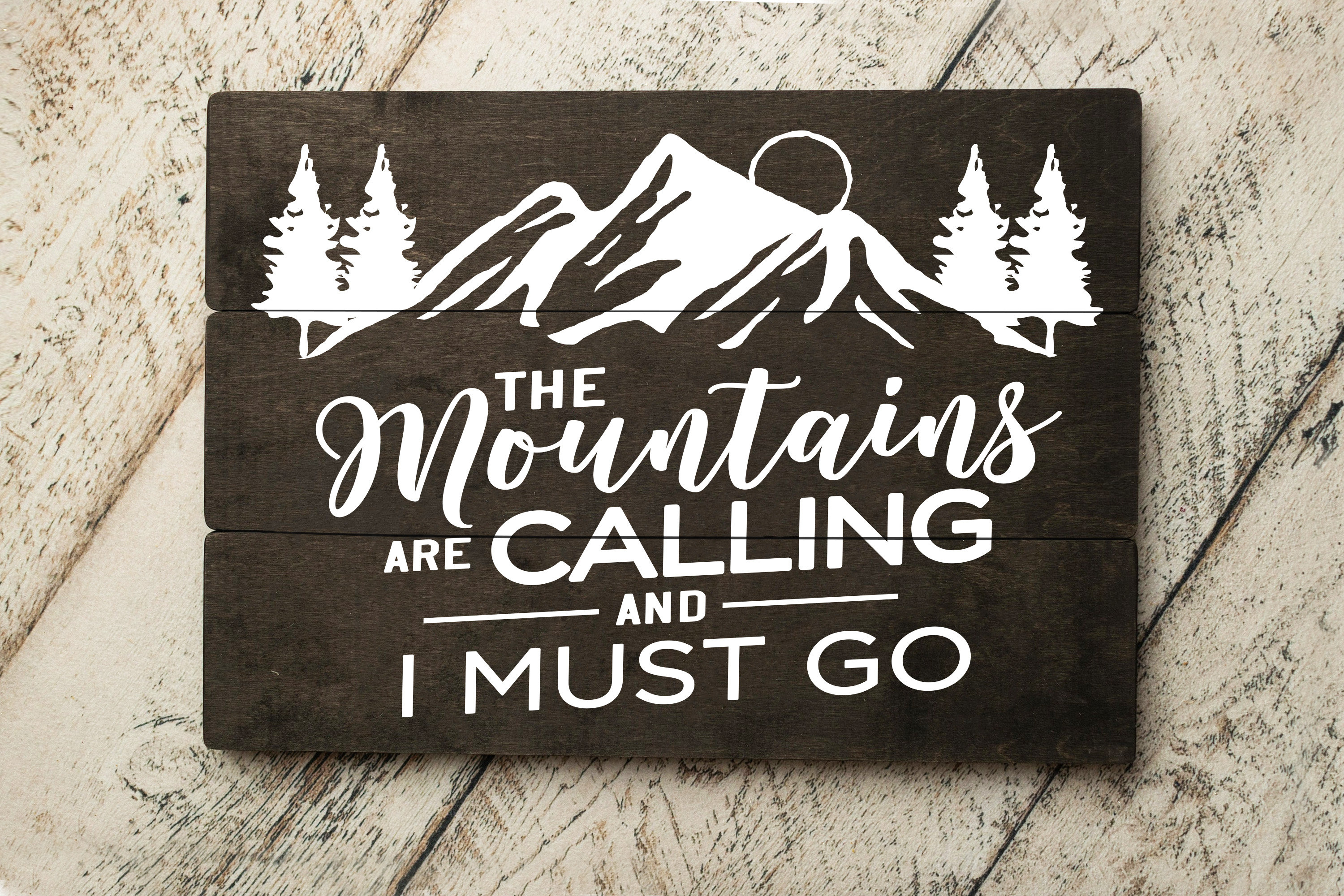 The Mountains Are Calling and I Must Go Home Decor Gift | Etsy