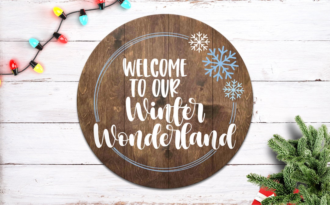 Welcome to Our Winter Wonderland Christmas Round Sign Christmas Door ...