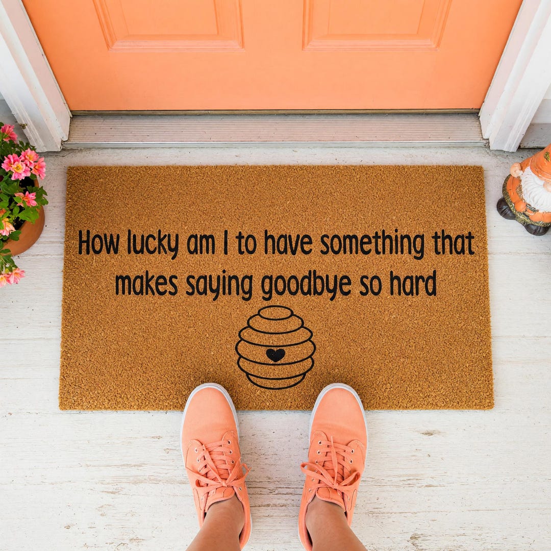 Funny Beehive Heart Doormat: How Lucky Am I to Have Something That ...