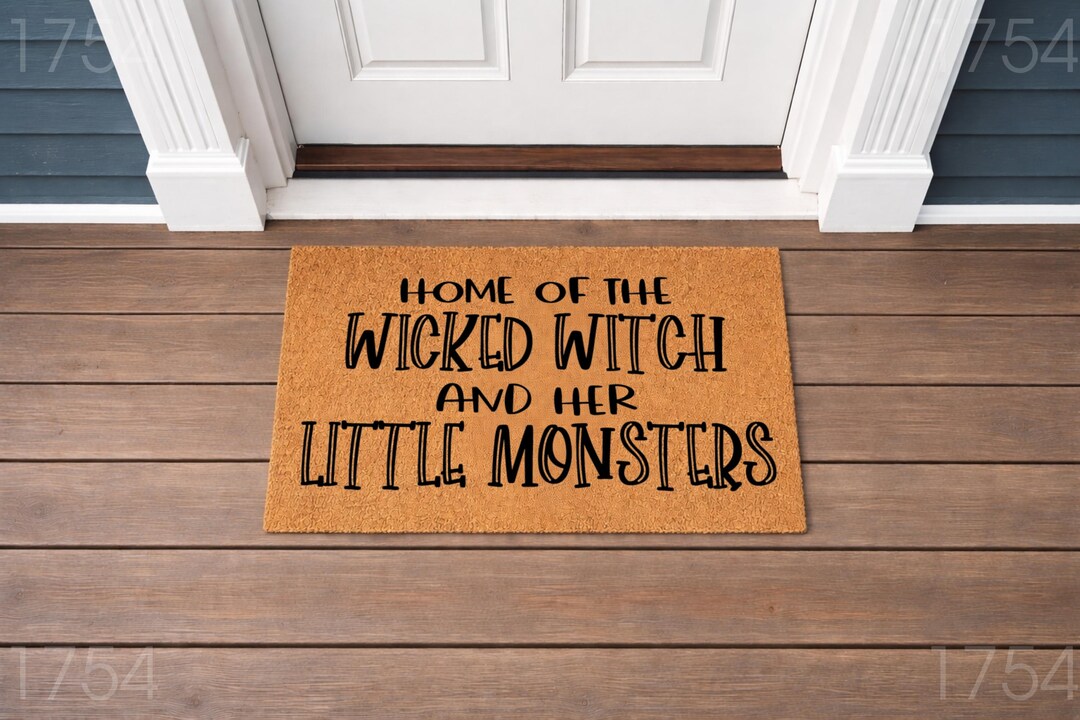 Doormat Home of the Wicked Witch and Her Little Monsters - Funny ...