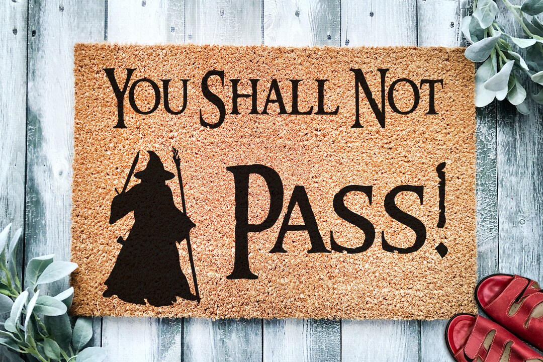 1407 You Shall Not Pass Door Mat Geek Doormat Nerdy Housewarming Gift ...