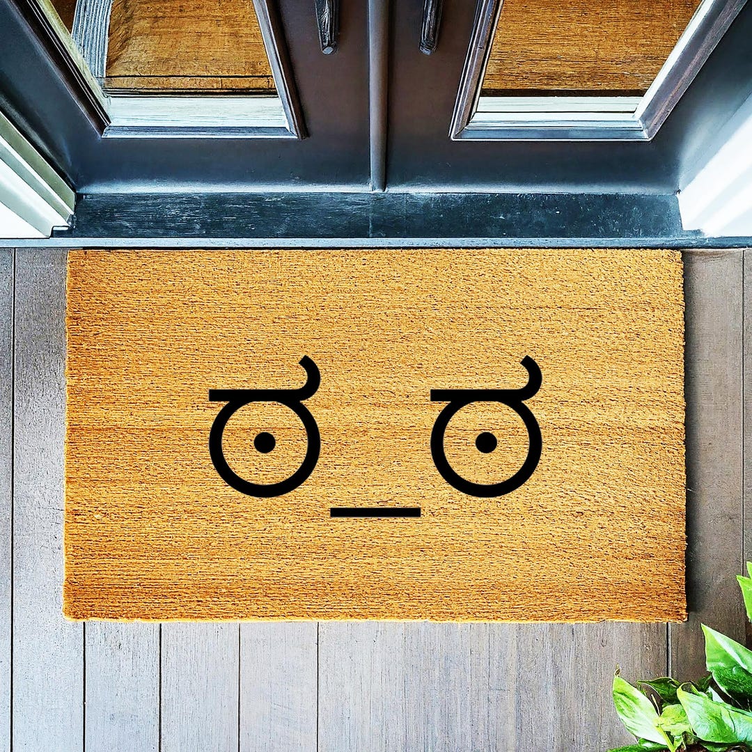 Doormat Look of Disapproval ಠ_ಠ - Funny Unicode Meme Welcome Mat Funny ...