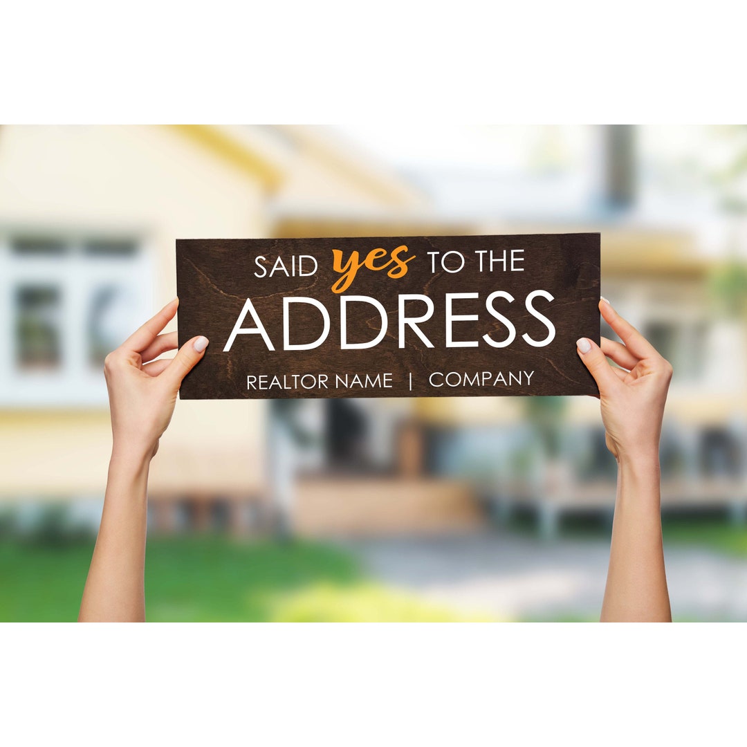 Said Yes to the Address Real Estate Sold Sign - Sold House Photoshoot ...