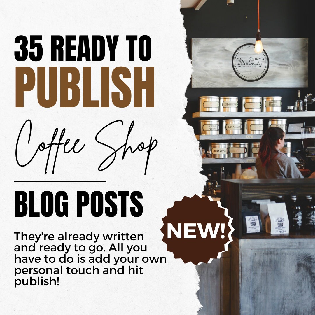 35 Pre-written Coffee Shop/cafe Blog Posts - Etsy
