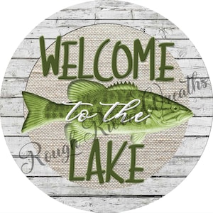 Welcome to the Lake Sign, Sign With Fish, Lakehouse Sign, Fishing Sign ...