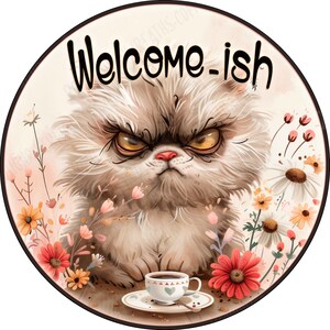 Grumpy Cat Wreath Sign, Welcome-ish Wreath Sign, Cat Wreath Sign ...