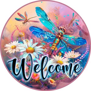Welcome Dragonfly Aluminum Sign, Flat - Lightweight-no Holes-primary ...
