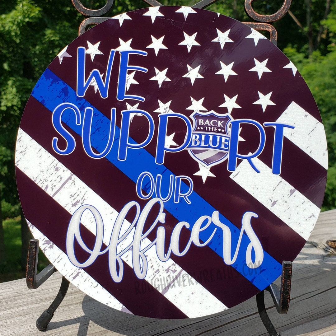 Law Enforcement Support Sign, Sign for Law Enforcement, Police Wreath ...