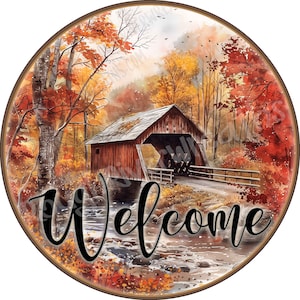 Covered Bridge Aluminum Welcomewreath Sign, Stream, Creek, Country ...