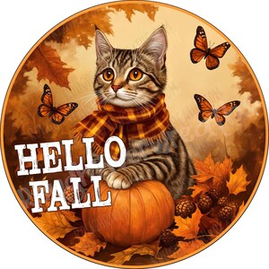Cute Fall Cat Wearing Scarf Aluminum Wreath Sign, Hello Fall, Flat ...
