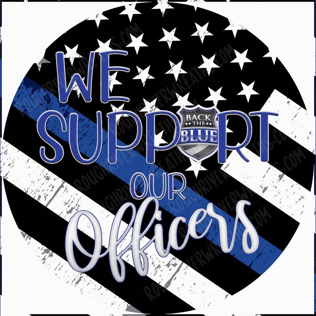 Law Enforcement Support Sign, Sign for Law Enforcement, Police Wreath ...