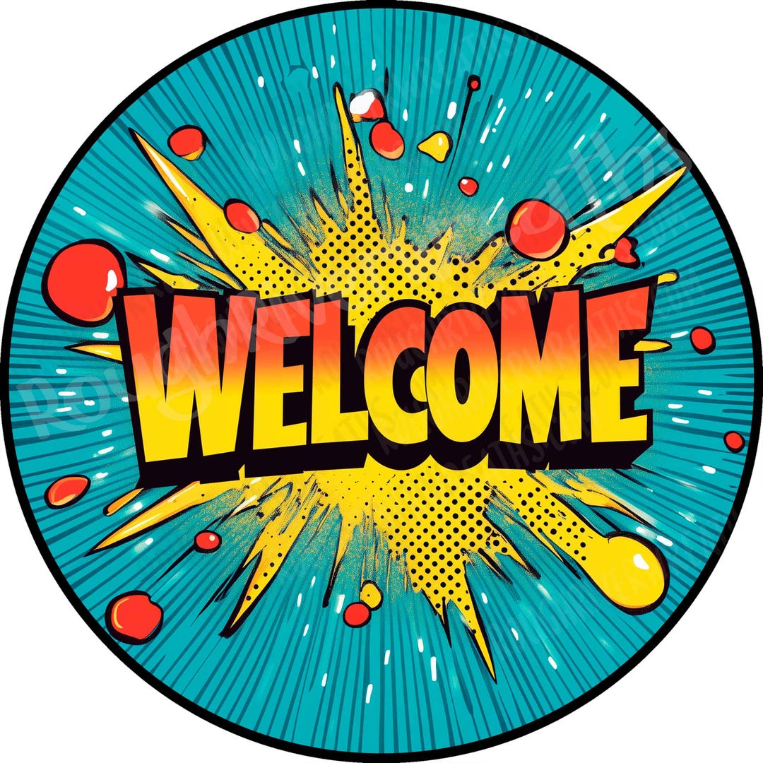 Comic Book Welcome Sign, Aluminum Sign for Wreath, Comic Sign, Pop Art ...