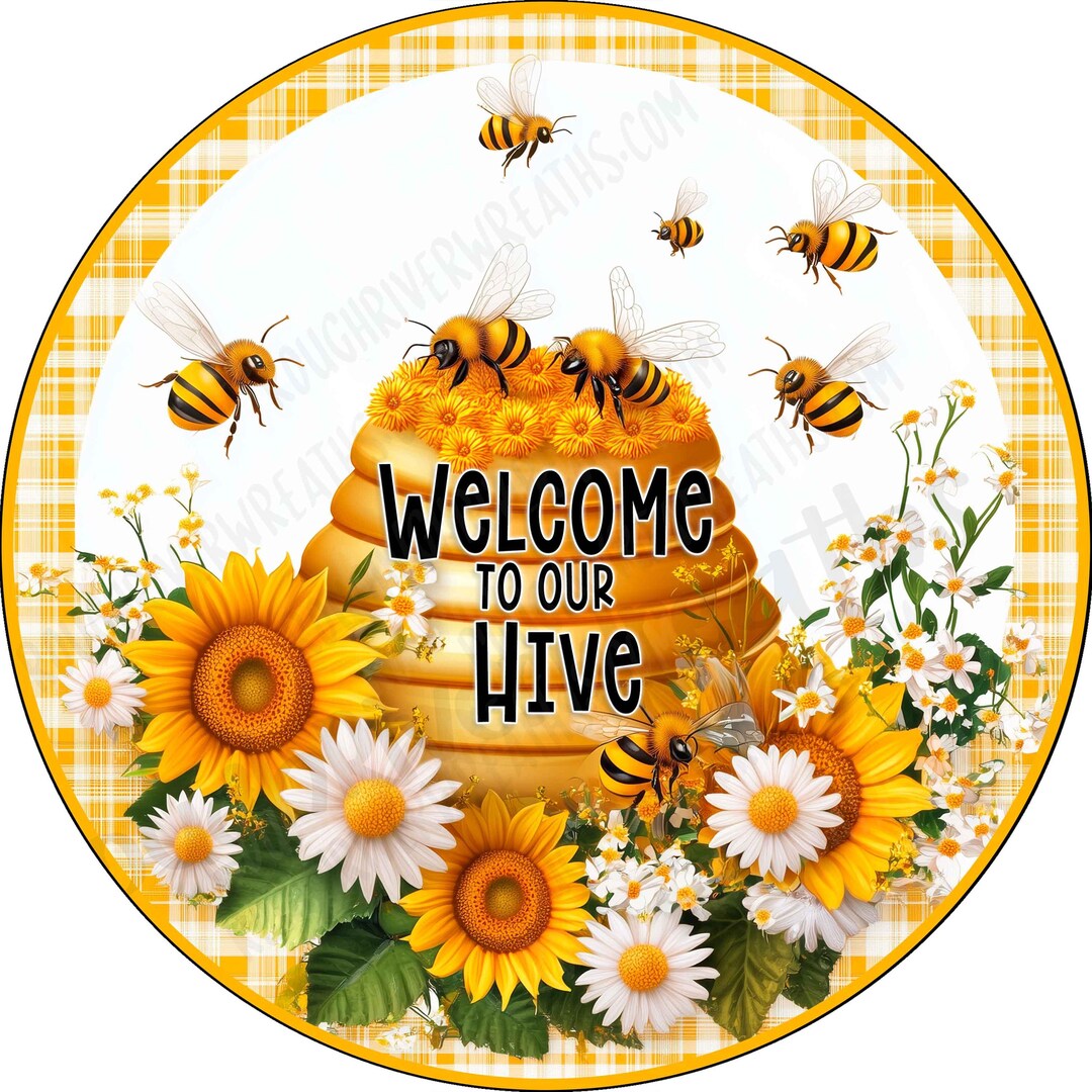 Welcome to Our Hive Wreath Sign, Bee Hive Wreath Sign, Bee Decor ...