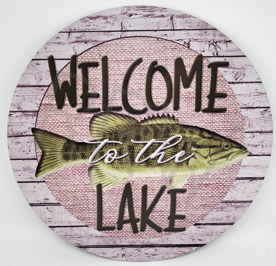 Welcome to the Lake Sign Sign With Fish Lakehouse Sign - Etsy