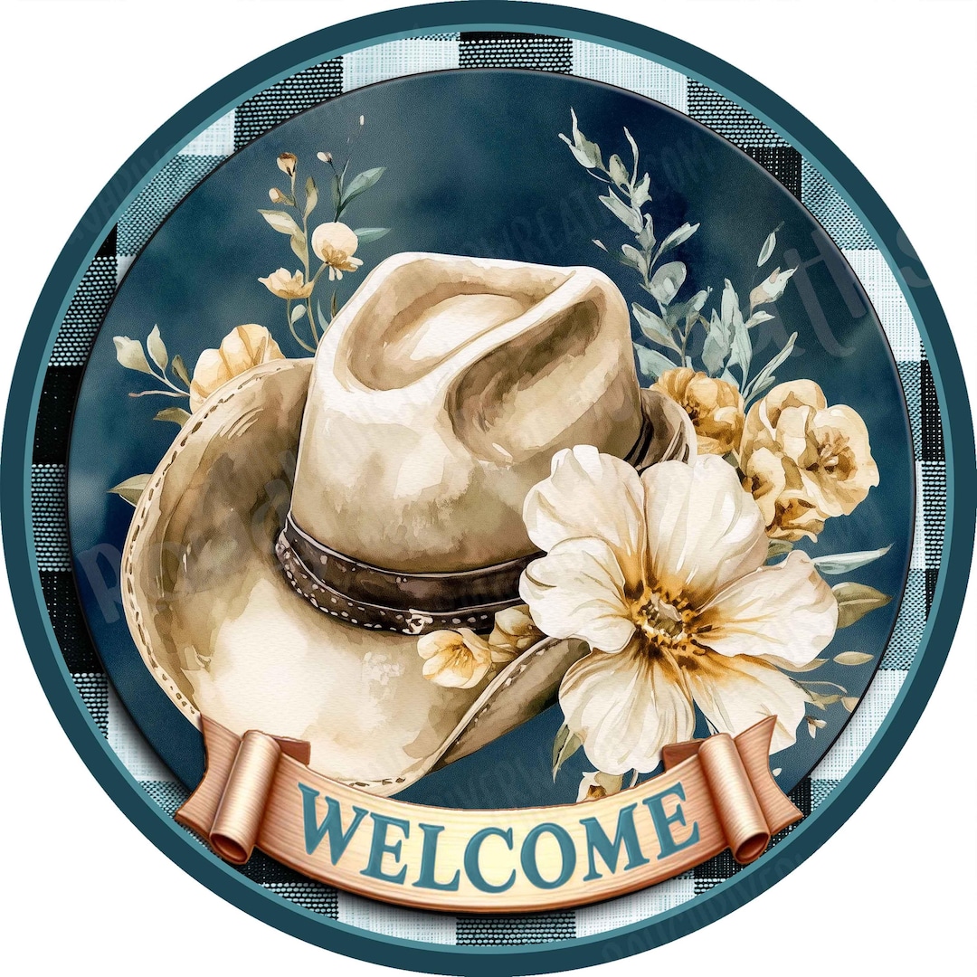 Cowboy Hat Welcome Sign, Western Wreath Sign, Cowgirl Sign, BOHO Cowboy ...