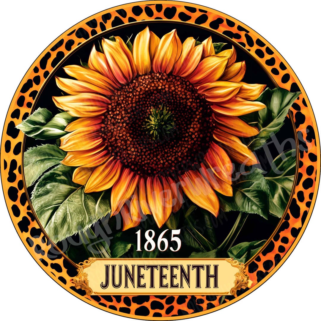 Juneteenth Sunflower Wreath Sign, 1865 Sign, Black History Wreath Sign ...