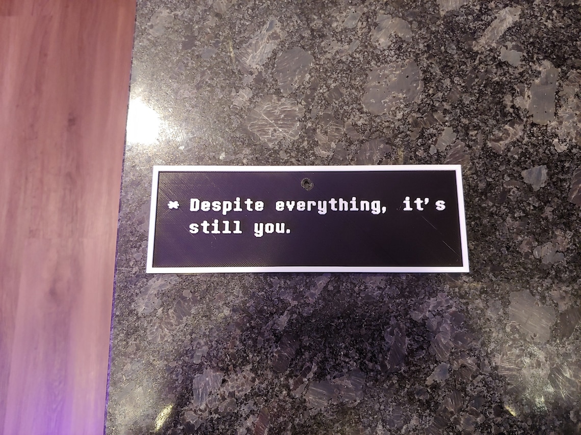 Despite Everything It's Still You 3D Printed Undertale - Etsy