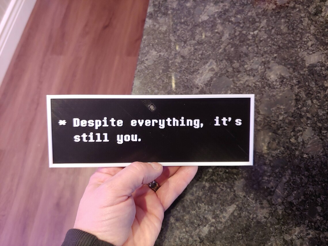 Despite Everything It's Still You 3D Printed Undertale - Etsy
