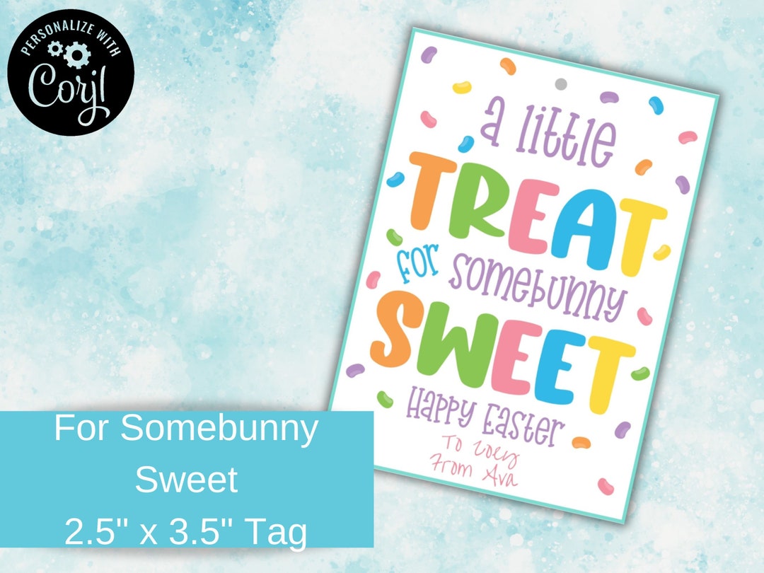 Printable Treat for Someone Sweet Easter Gift Tag, Easter Basket Gift ...