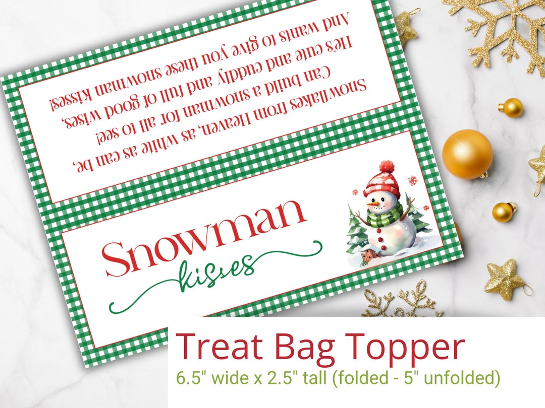 PRINTABLE Snowman Kisses Treat Bag Christmas Toppers Snowman Christmas ...