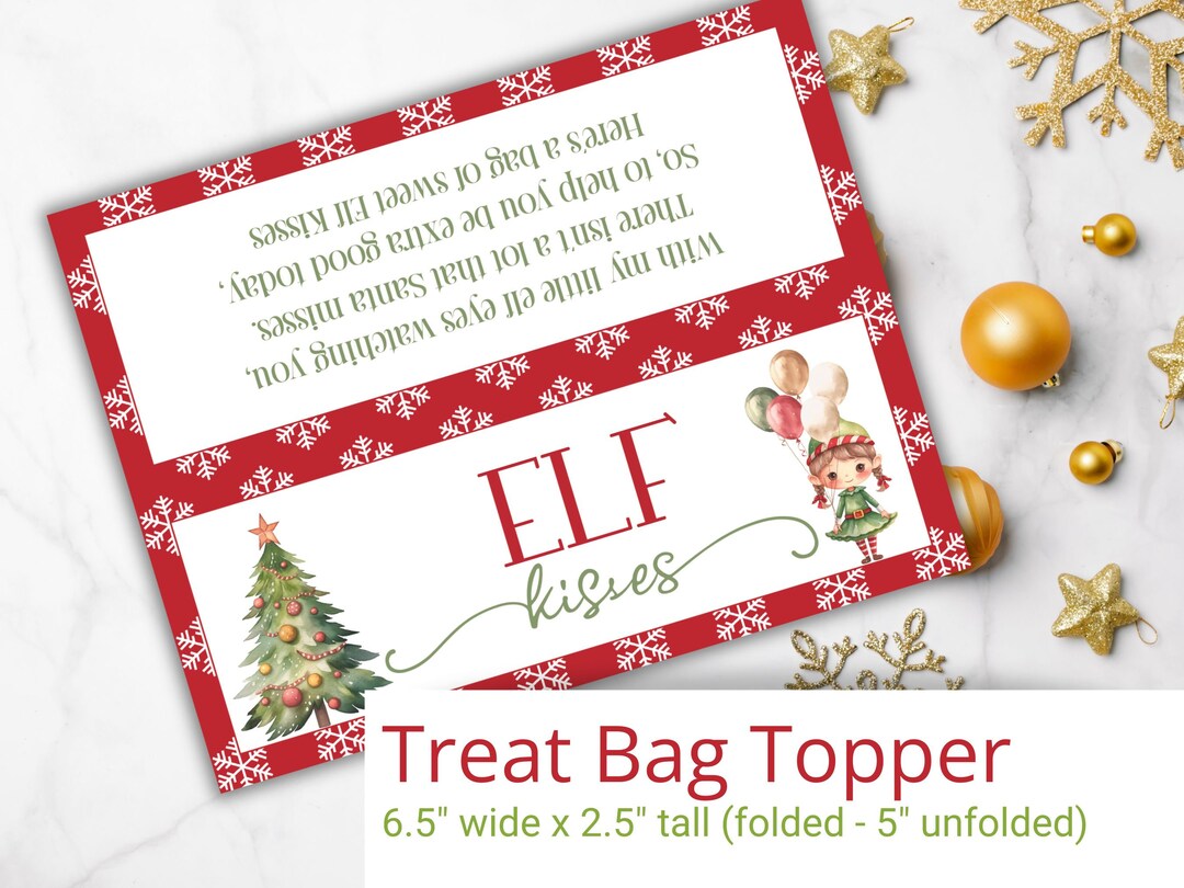 PRINTABLE Elf Kisses Treat Bag Christmas Toppers Girl Elf Christmas ...