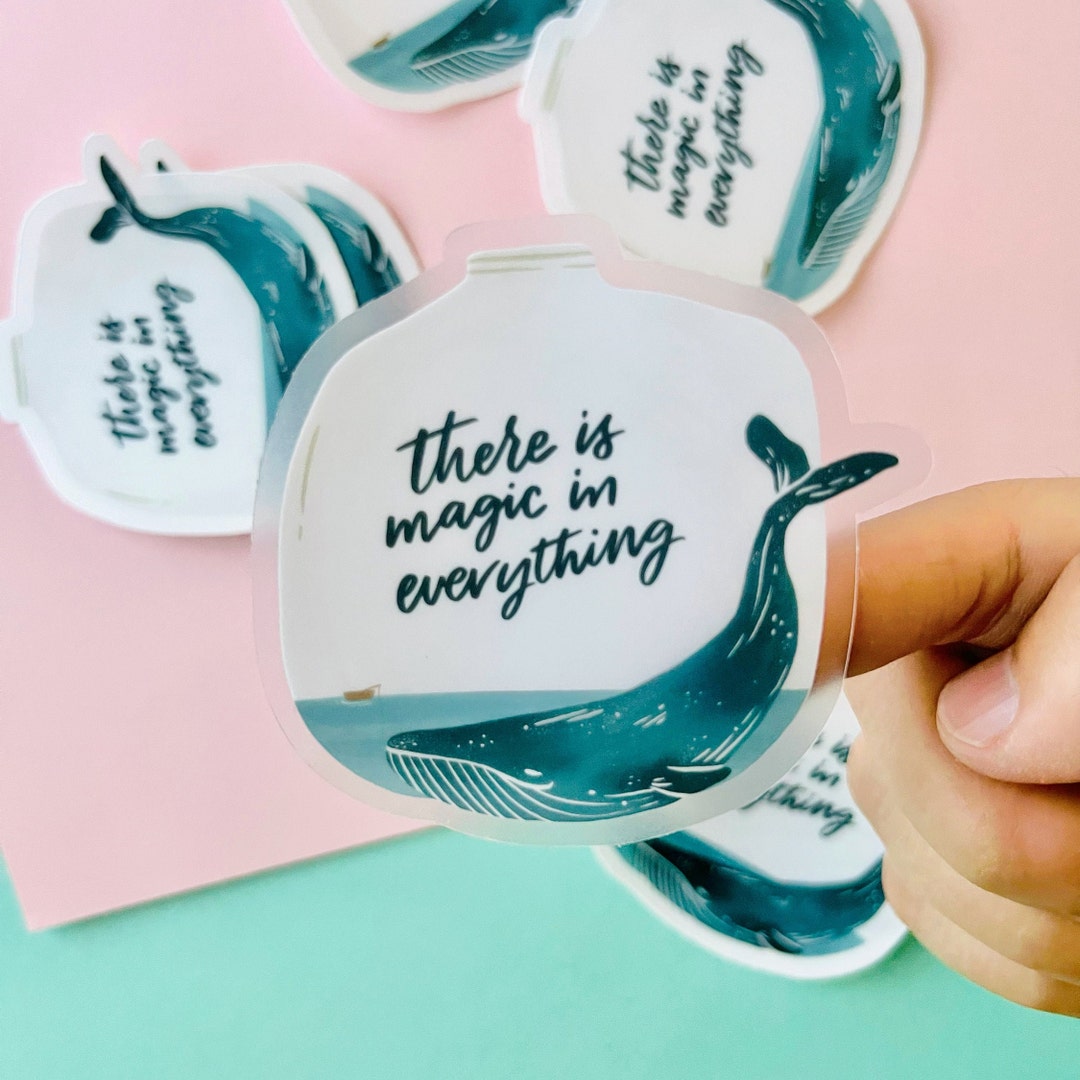 Whale Clear Vinyl Sticker: Motivational Quote, Waterproof (2.7" Width ...
