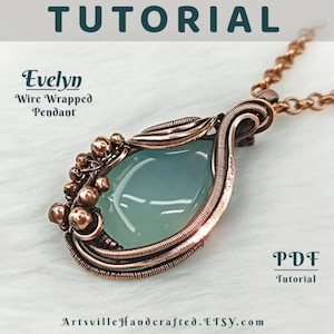 Evelyn Wire Wrap Pendant Tutorial : Step by Step Instructions for Wire Wrapping Jewelry, Wire ...