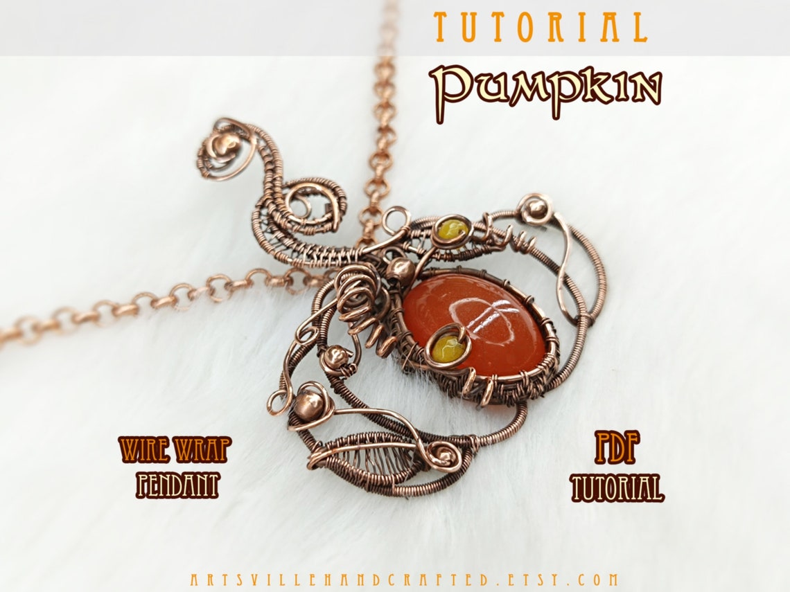 Wire Wrapped Pumpkin Pendant PDF Tutorial - DIY Halloween Jewelry Craft ...
