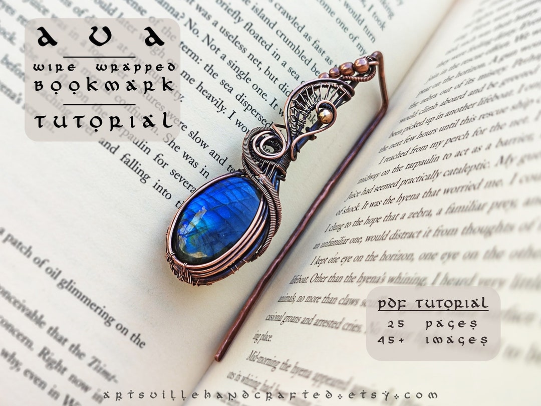 Ava : Wire Wrap Bookmark Tutorial, Wire Wrapping Tutorial, DIY Bookmark ...