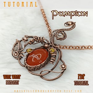 Wire Wrapped Pumpkin Pendant PDF Tutorial - DIY Halloween Jewelry Craft ...