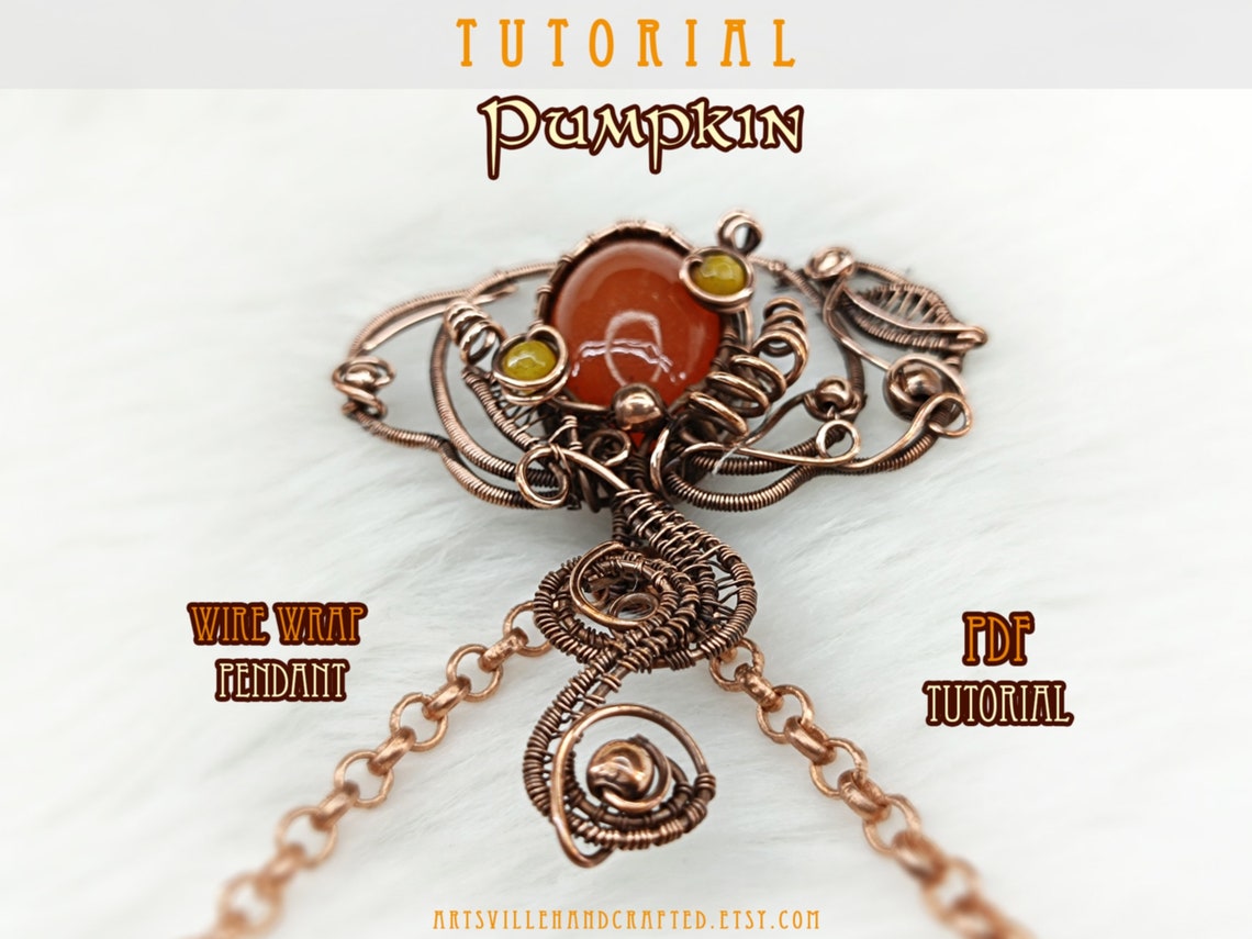 Wire Wrapped Pumpkin Pendant PDF Tutorial - DIY Halloween Jewelry Craft ...