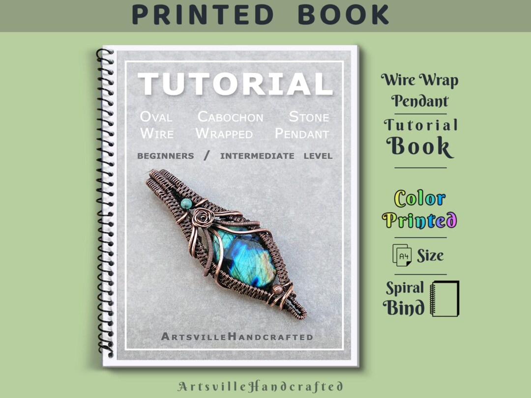 Beginner's Guide to Wire Wrapping: A4 Printed Book for Learning ...