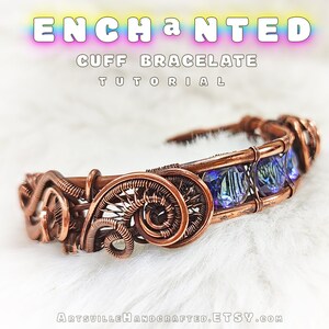 Enchanted Cuff Bracelet Tutorial, Wire Wrap Bracelet Tutorial, DIY Wire Bracelet, Cuff Bracelet ...