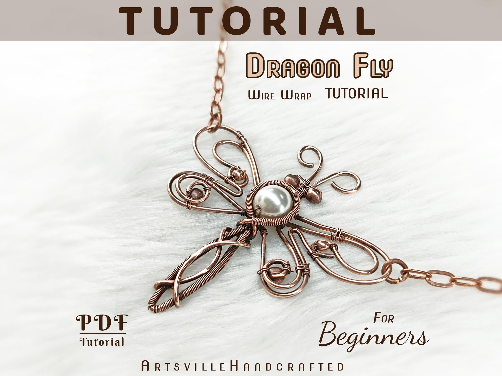 Wire-wrapped Dragonfly Tutorial for Begineners: Easy Step‑by‑step Wire ...