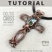 Celtic Cross Wire Wrap Pendant Tutorial, Wire Wrapping Techniques, DIY ...