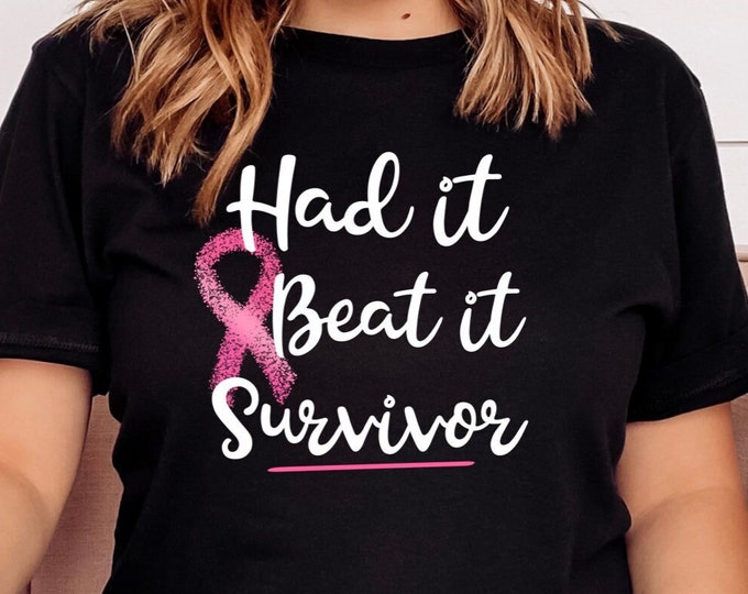 Had It Beat It Survivor Shirts, Had It Beat It Survivor, Breast Cancer ...