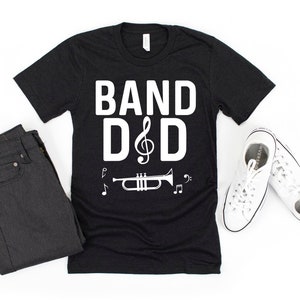 Band Dad Shirt/ Cute Trumpet Band Shirt Gift/ Band Dad/ School Band ...