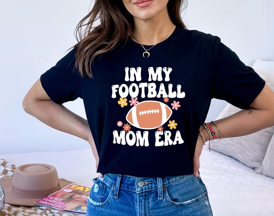 Football Mom Shirt/ Cute Mom Football Era Shirt/ in My Football Mom Era ...