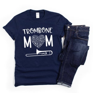 Mom Band Shirt/ Cute Band Mom Gift/ Trombone Mom/ Mom Trombone Shirt ...